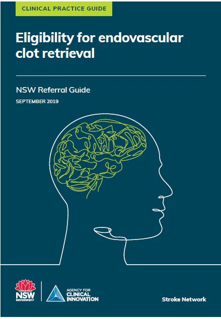 Clinical Practice Guide: Eligibility for endovascular clot retrieval ...